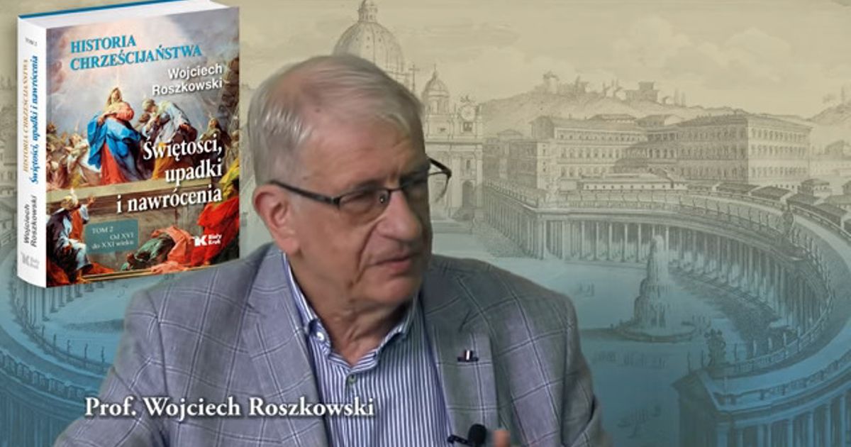 Prof. W. Roszkowski: ,,Modernizm i kryzys ateizacji". Drugi tom ...